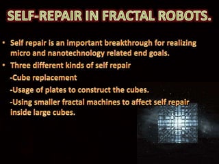Fractal Robots {EXTRA} | PPTX | Robotics | Technology & Computing
