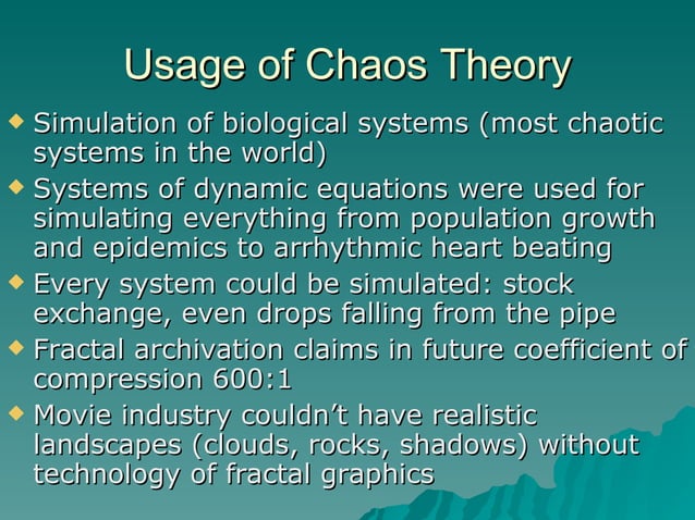 Fractals And Chaos Theory | PPT | 3-D Graphics | Computer Software and Applications