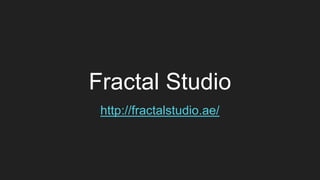 Fractal Studio.pptx