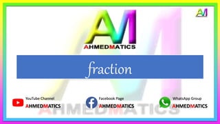 Fraction | Grade 5 | PowerPoint Slides | PPTX