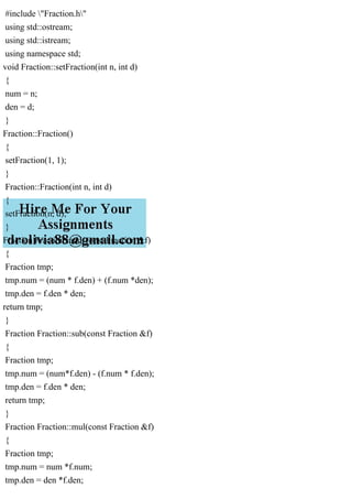 Fraction.h #include iostream #ifndef FRACTION #define FR.pdf