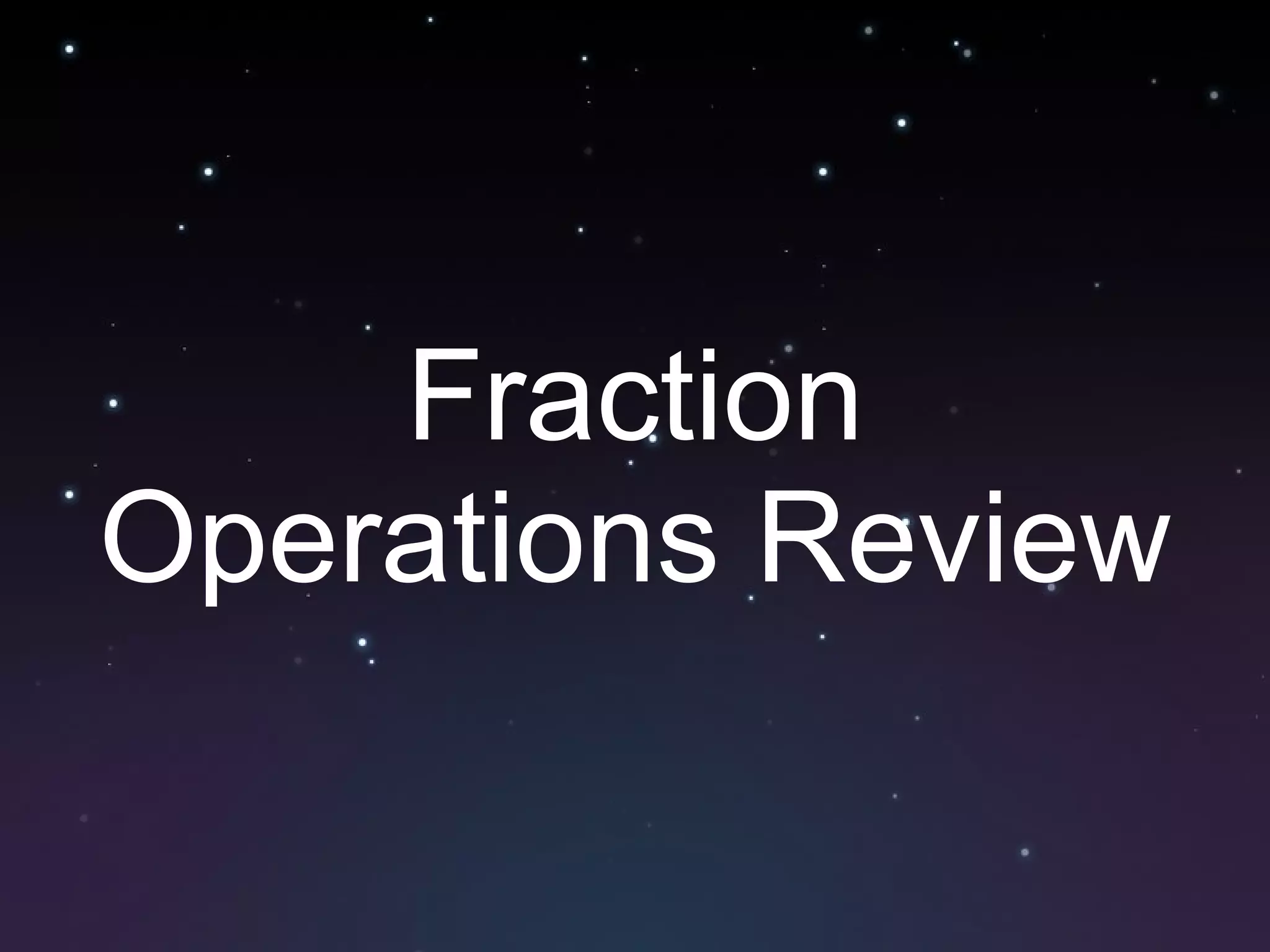 Fraction Operations | PPT
