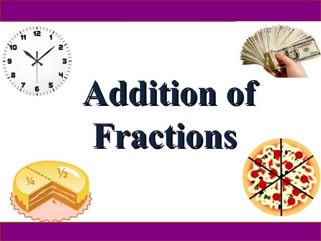 The magical world of fractions | PPT | Free Download
