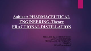 FRACTIONAL DISTILLATION.pptx