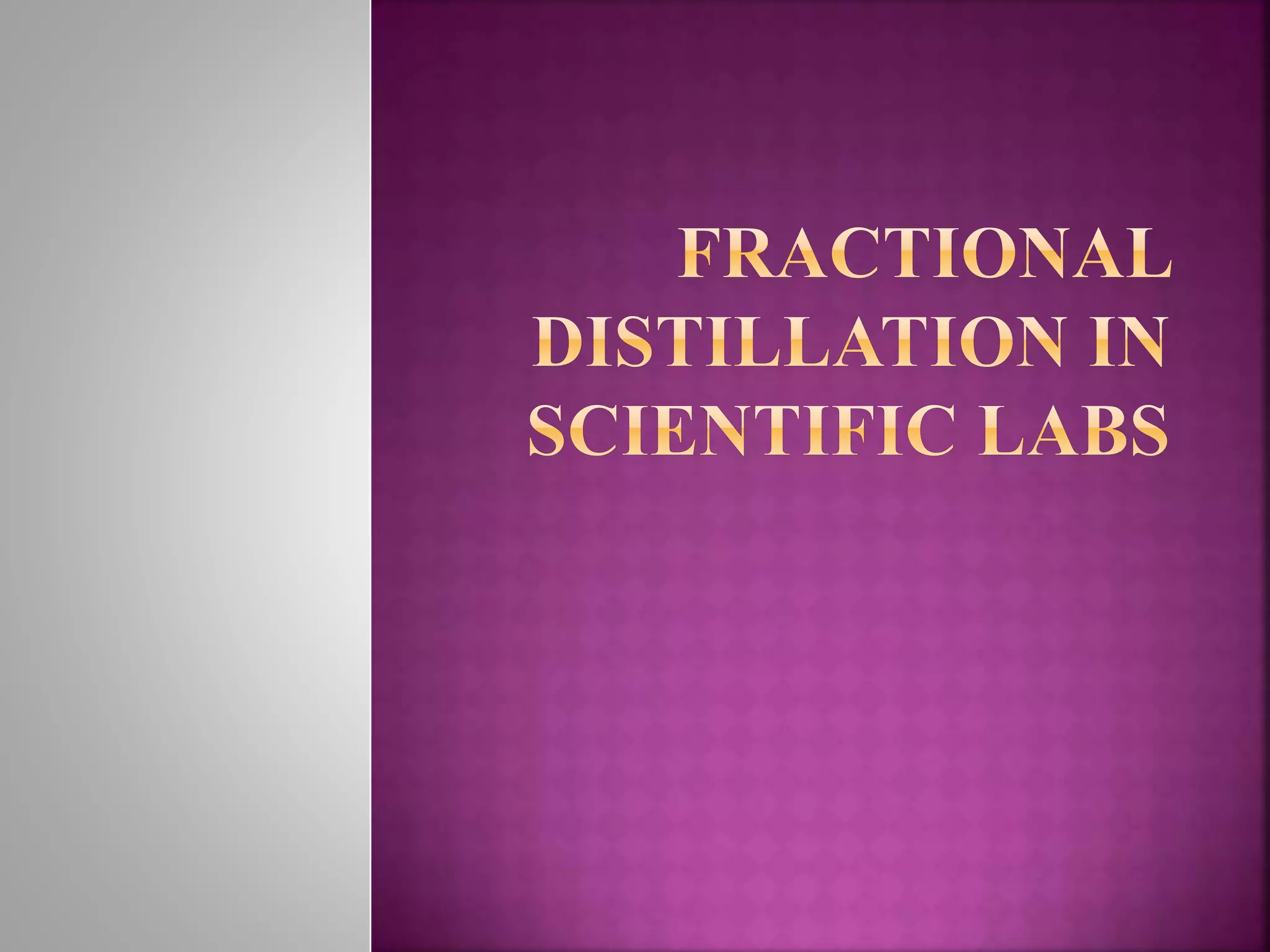 Fractional Distillation | PPT