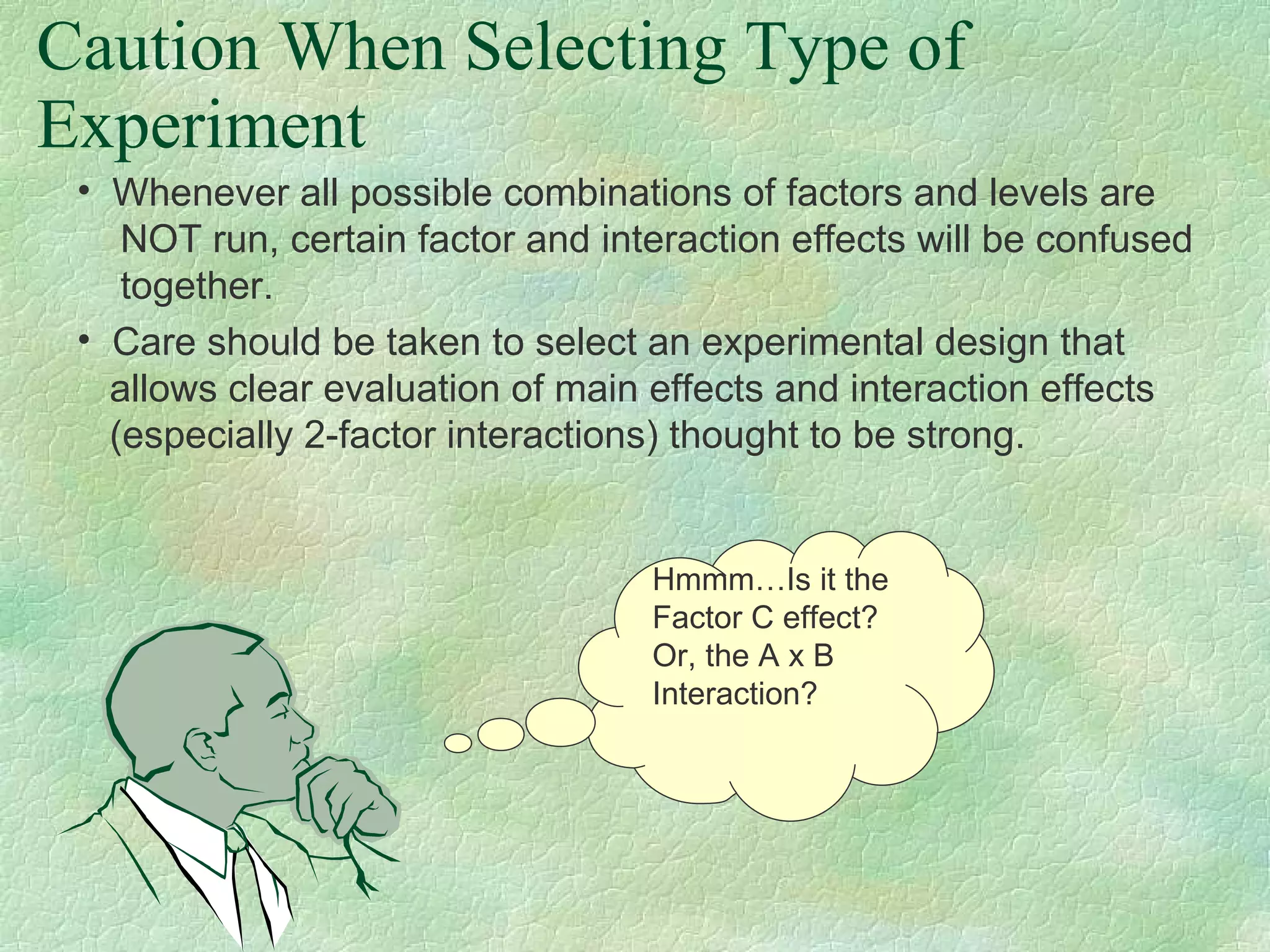 Fractional Factorial Designs | PPT