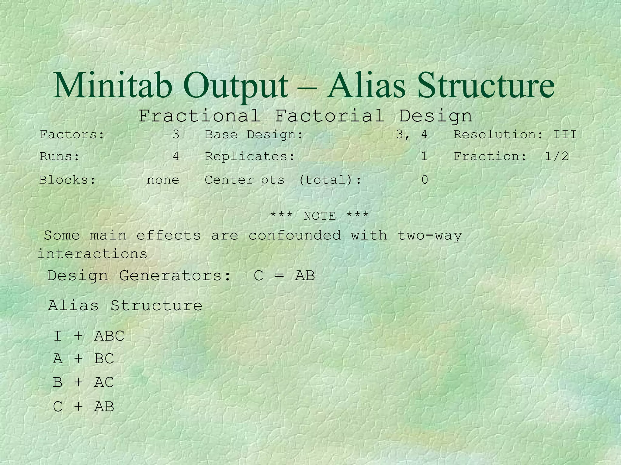Fractional Factorial Designs | PPT