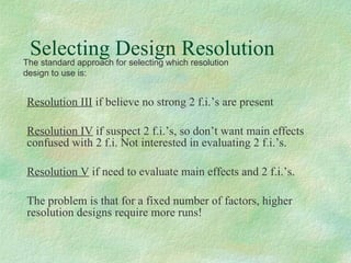 Fractional Factorial Designs | PPT