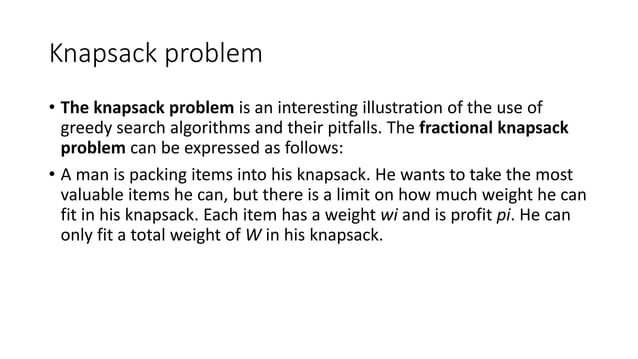 Fractional knapsack problem | PPTX | Search | Internet