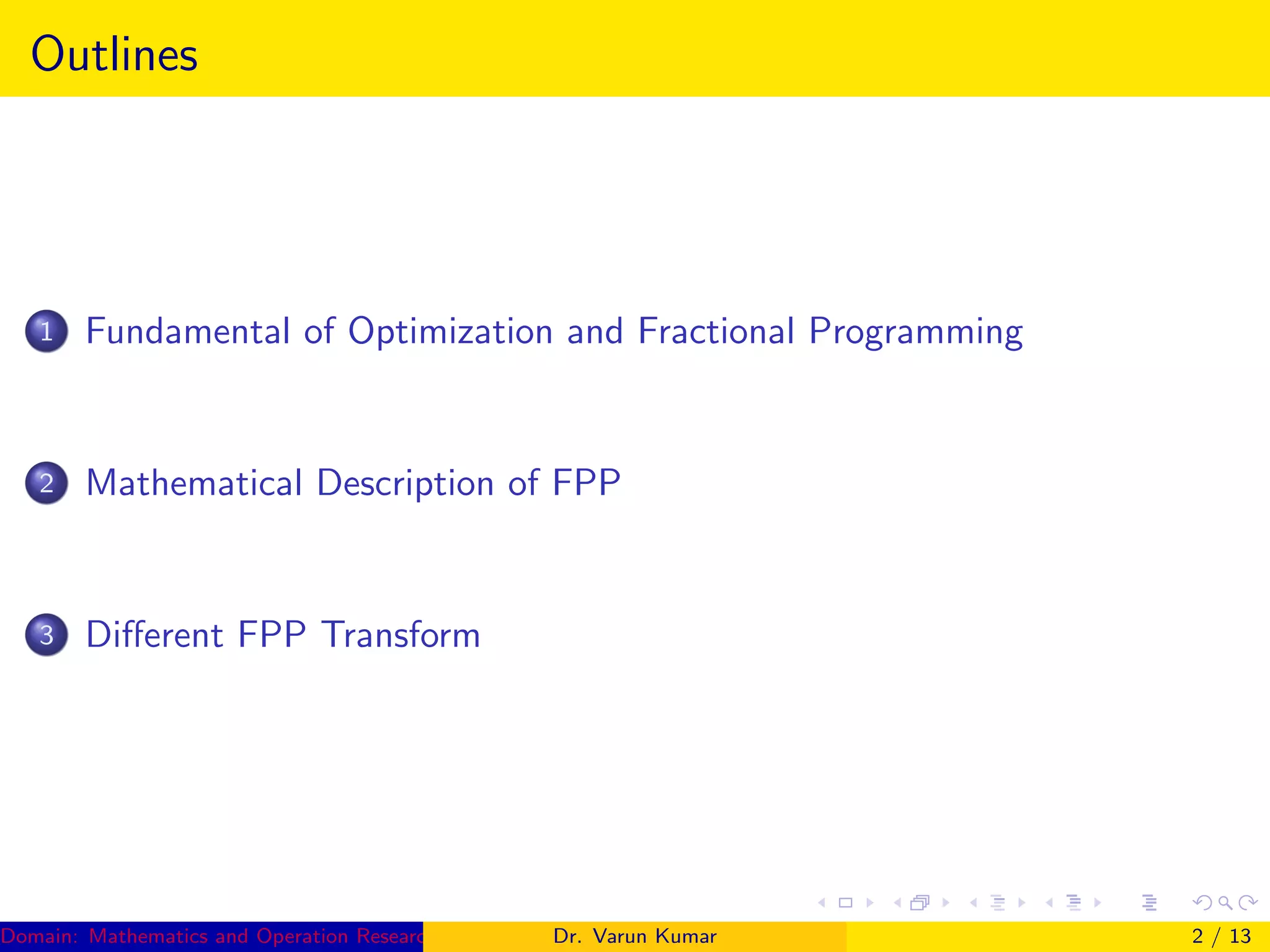 Fractional programming (A tool for optimization) | PPT
