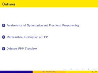 Fractional programming (A tool for optimization) | PPT