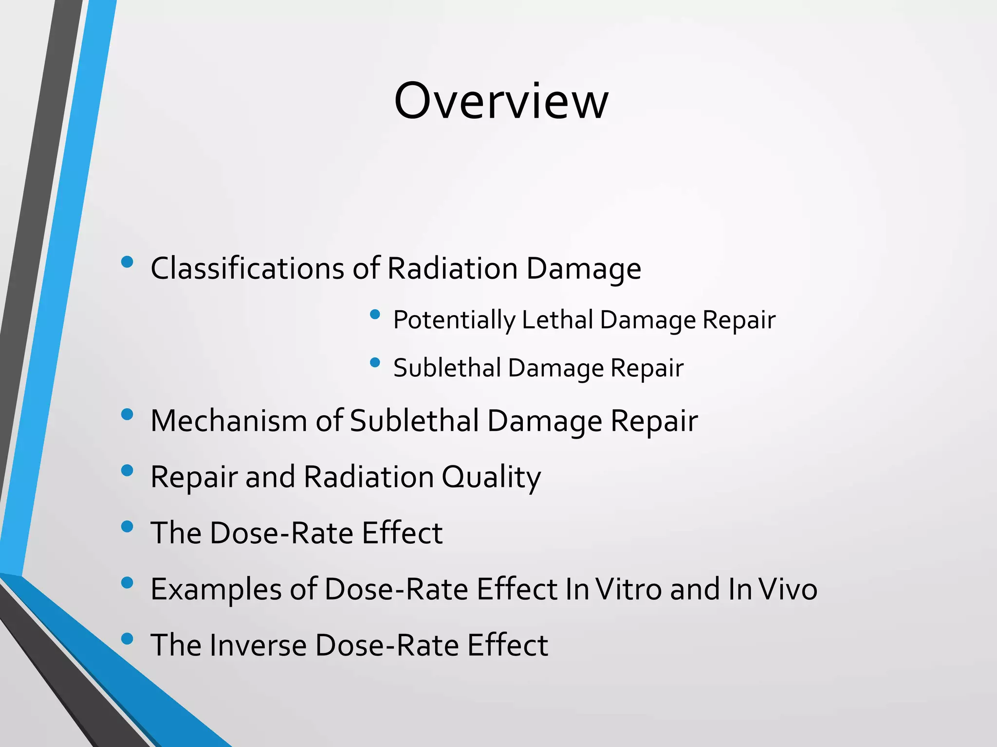Fractionated radiation and dose rate effect | PPTX