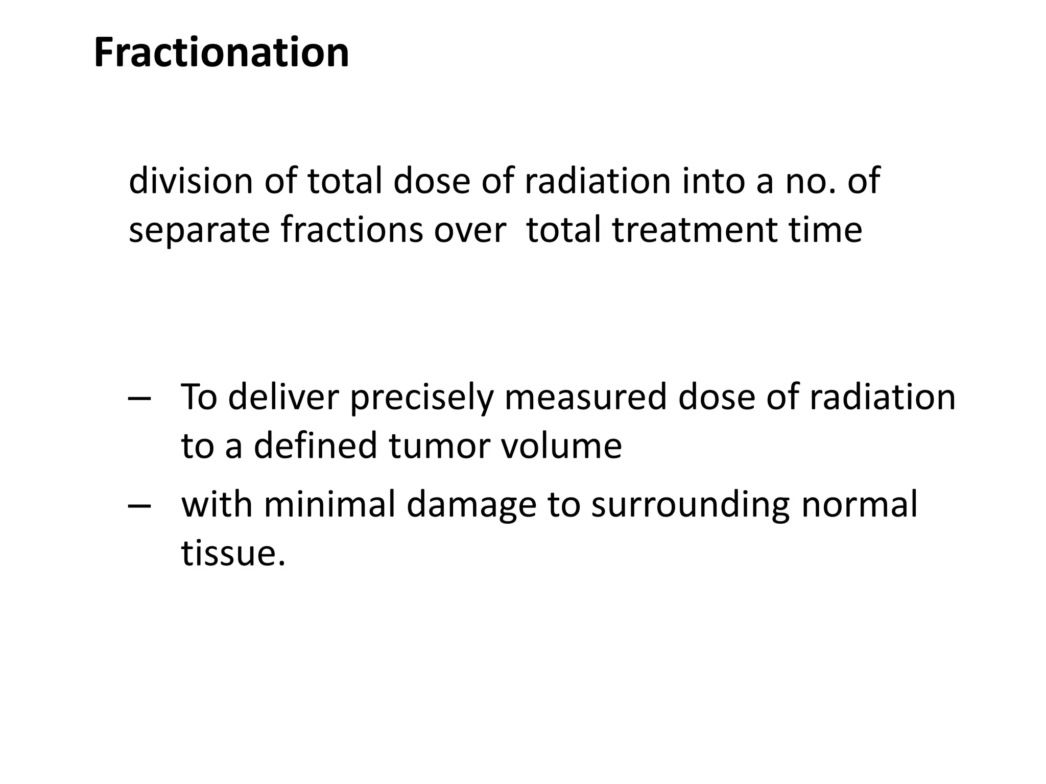 Fractionation in radiotherapy | PPTX
