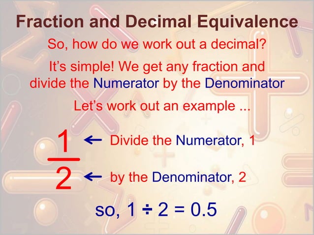 Fraction decimal equivalence | PPT