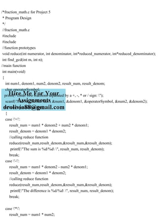 fraction_math.c for Project 5 Program Design fraction.pdf