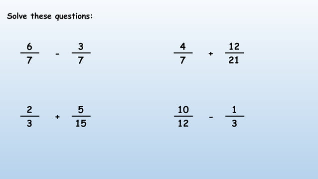 Fractions---Adding-and-subtracting-different-denominator.pptx