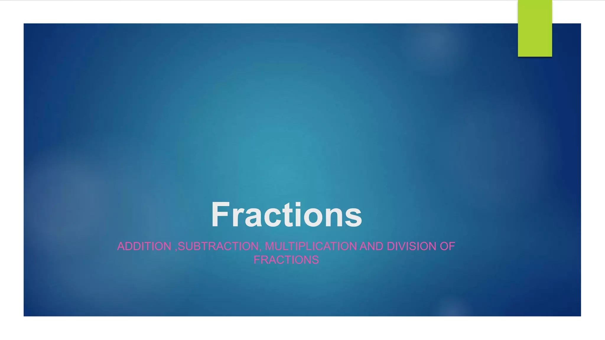 Fractions | PPT