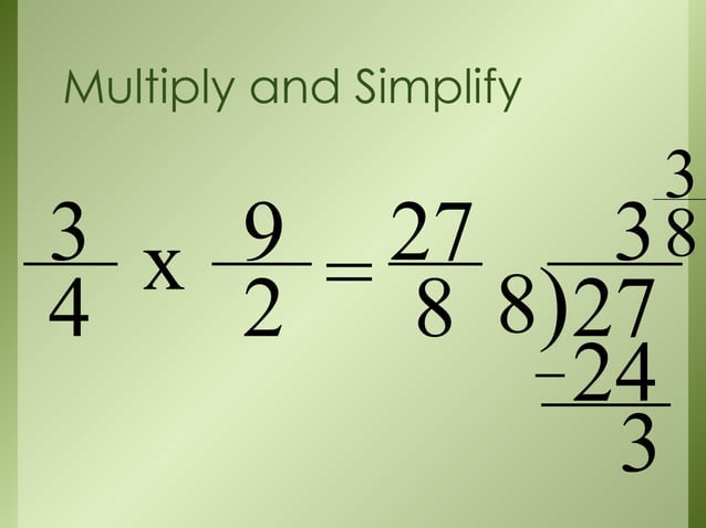 Fractions- Multiplication of Fractions.ppt