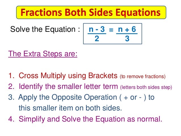 Equations With Fractions On Both Sides Equations With Fractions On Both Sides