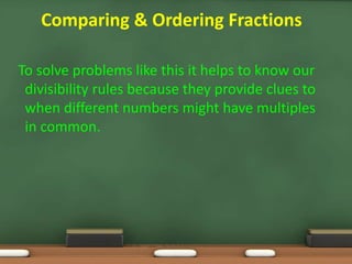 Fractions comparing ordering | PPTX