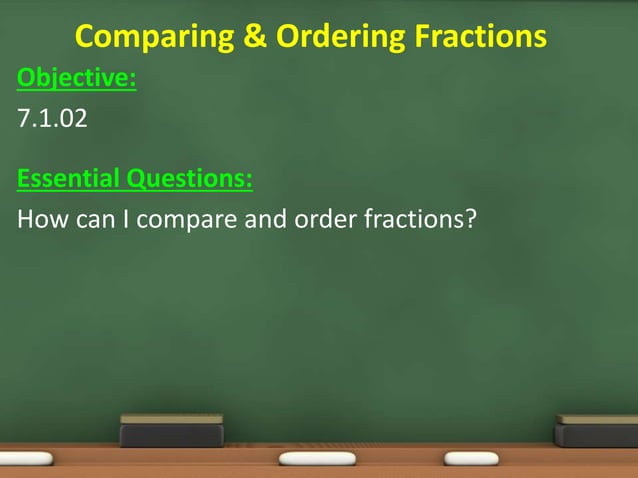 Fractions comparing ordering | PPT