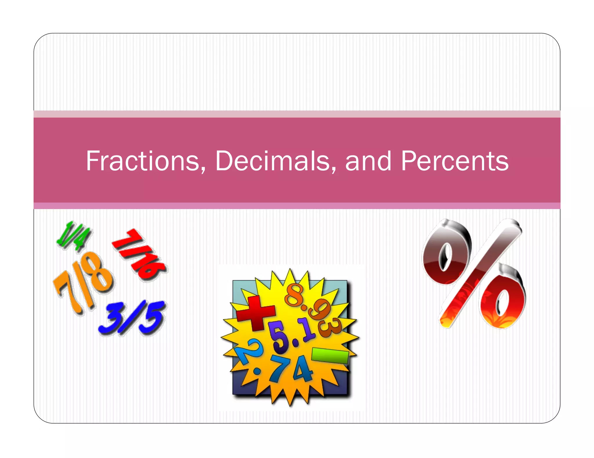 Fractions, Decimals, and Percents | PDF