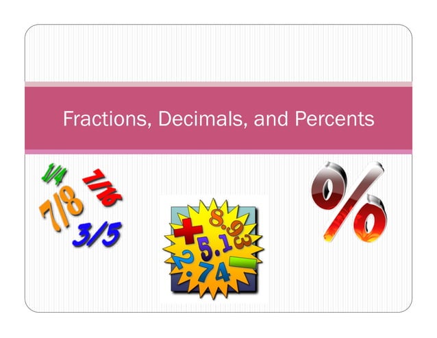 Fractions, Decimals, and Percents | PDF