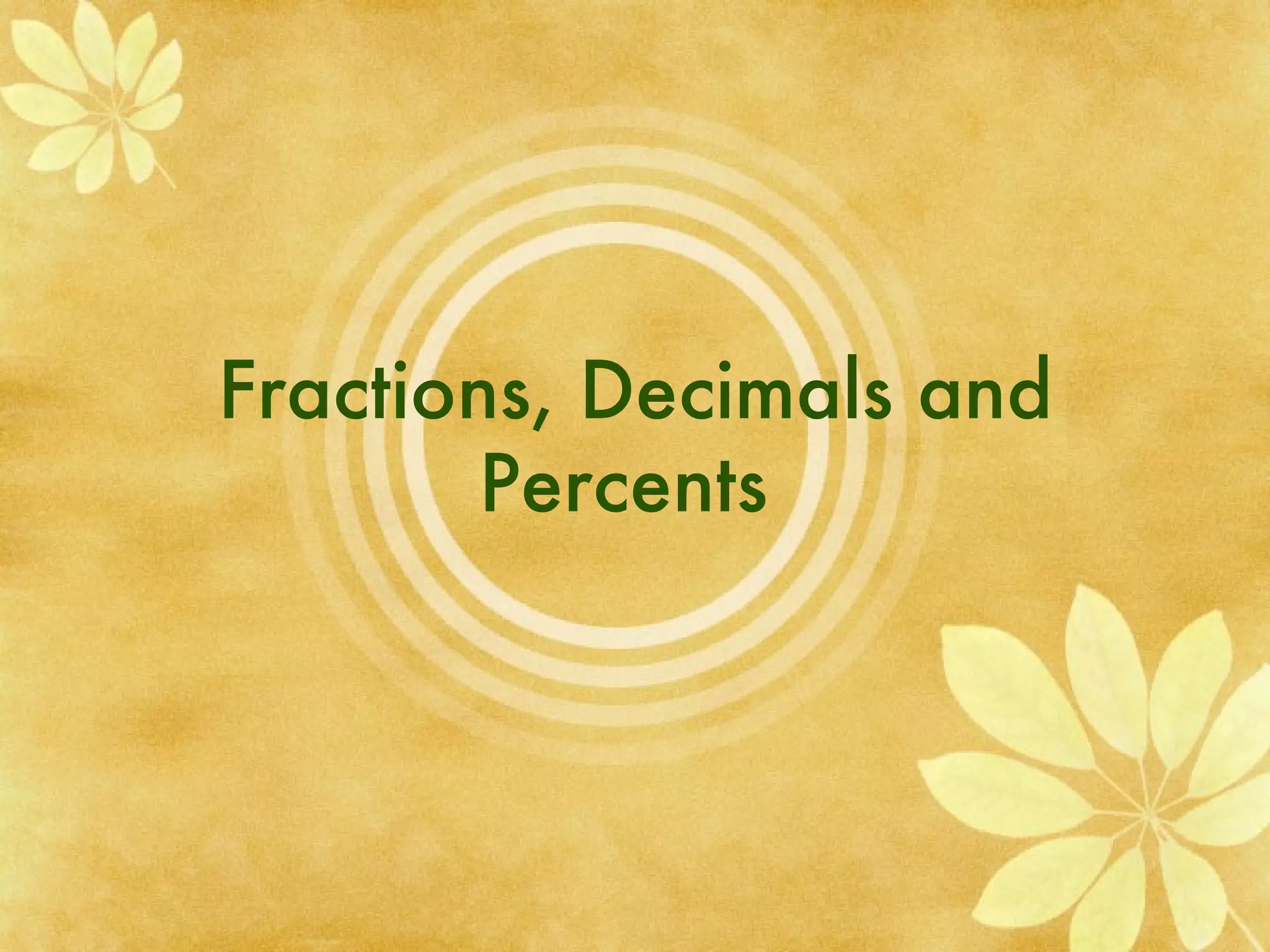 Fractions Decimals And Percents | PPT