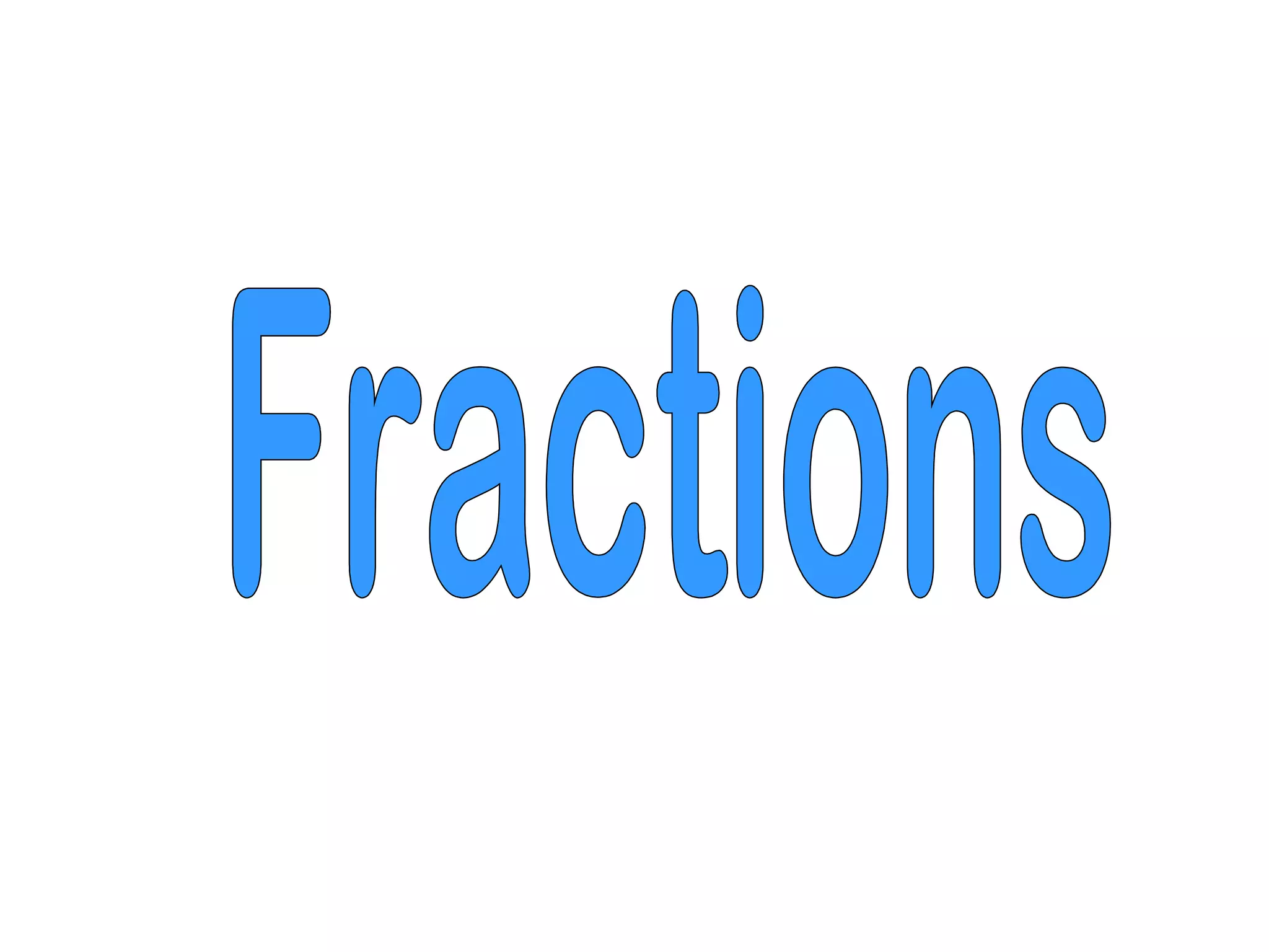 Fractions lesson 1 introduction | PPT