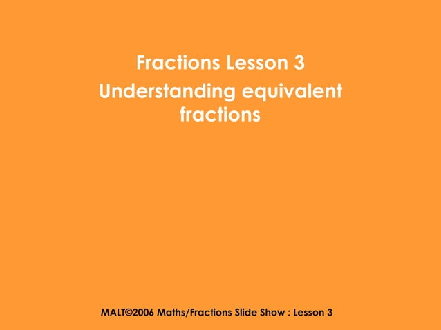 Fractions lesson3 (3) | PPT | Homework and Study | Education