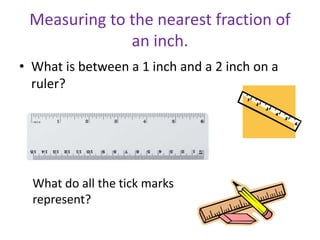 Fractions of an inch powerpoint | PPTX