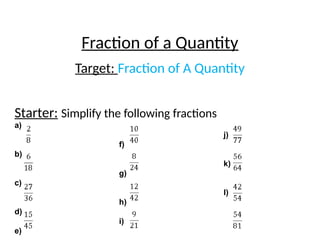 Fractions of a Quantity working out calc | PPT