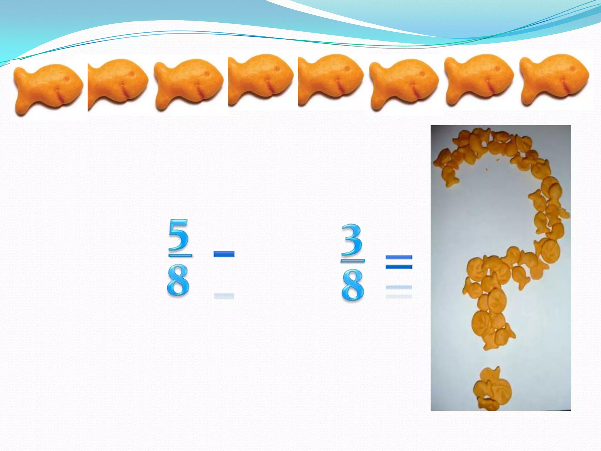 Fractions With Goldfish Crackers | PPSX