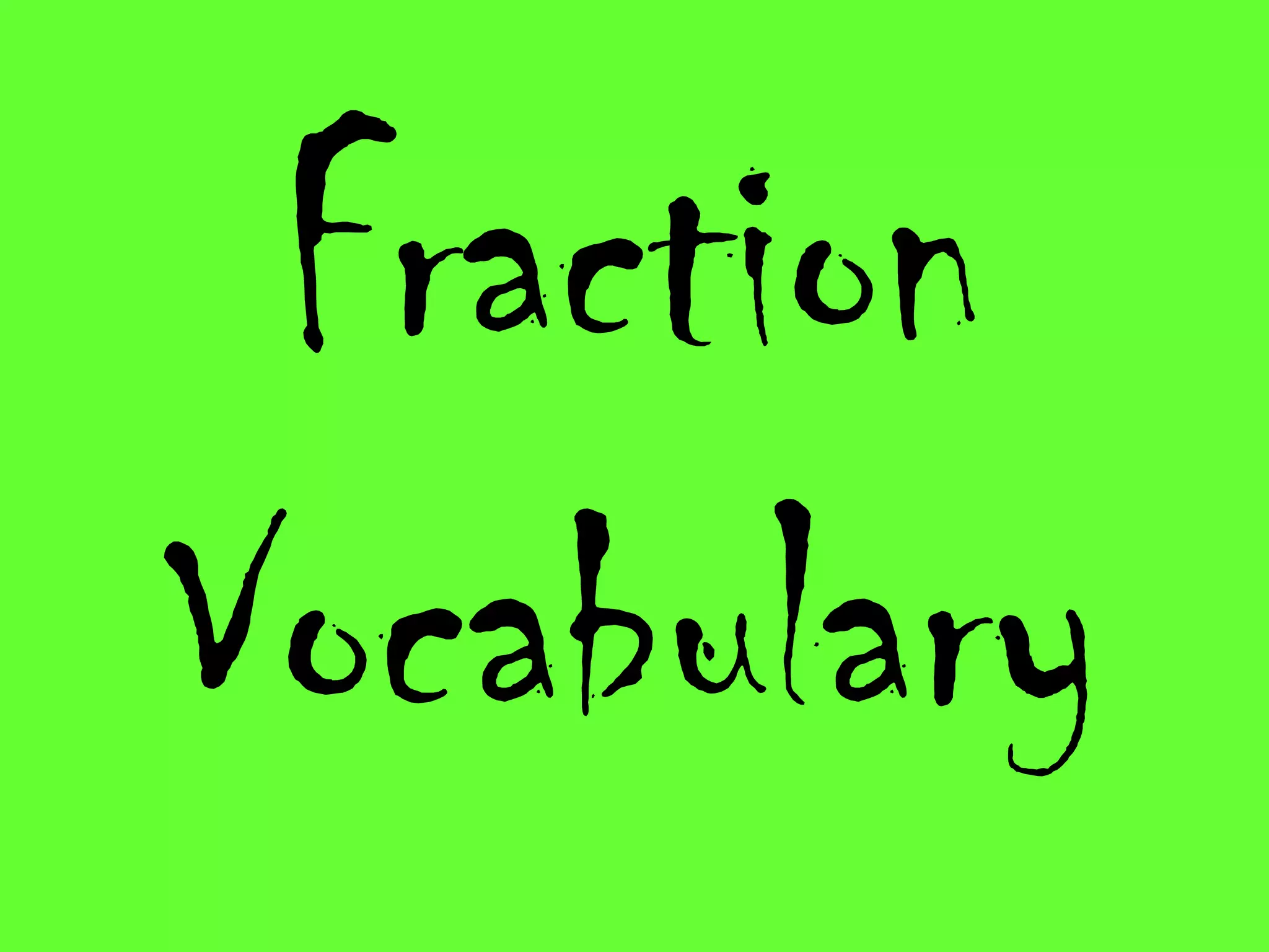 Fraction vocabulary | PPT