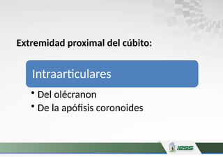 FRACTURA DE CODO T TRIADA DE CODO TERRIBLE.pptx