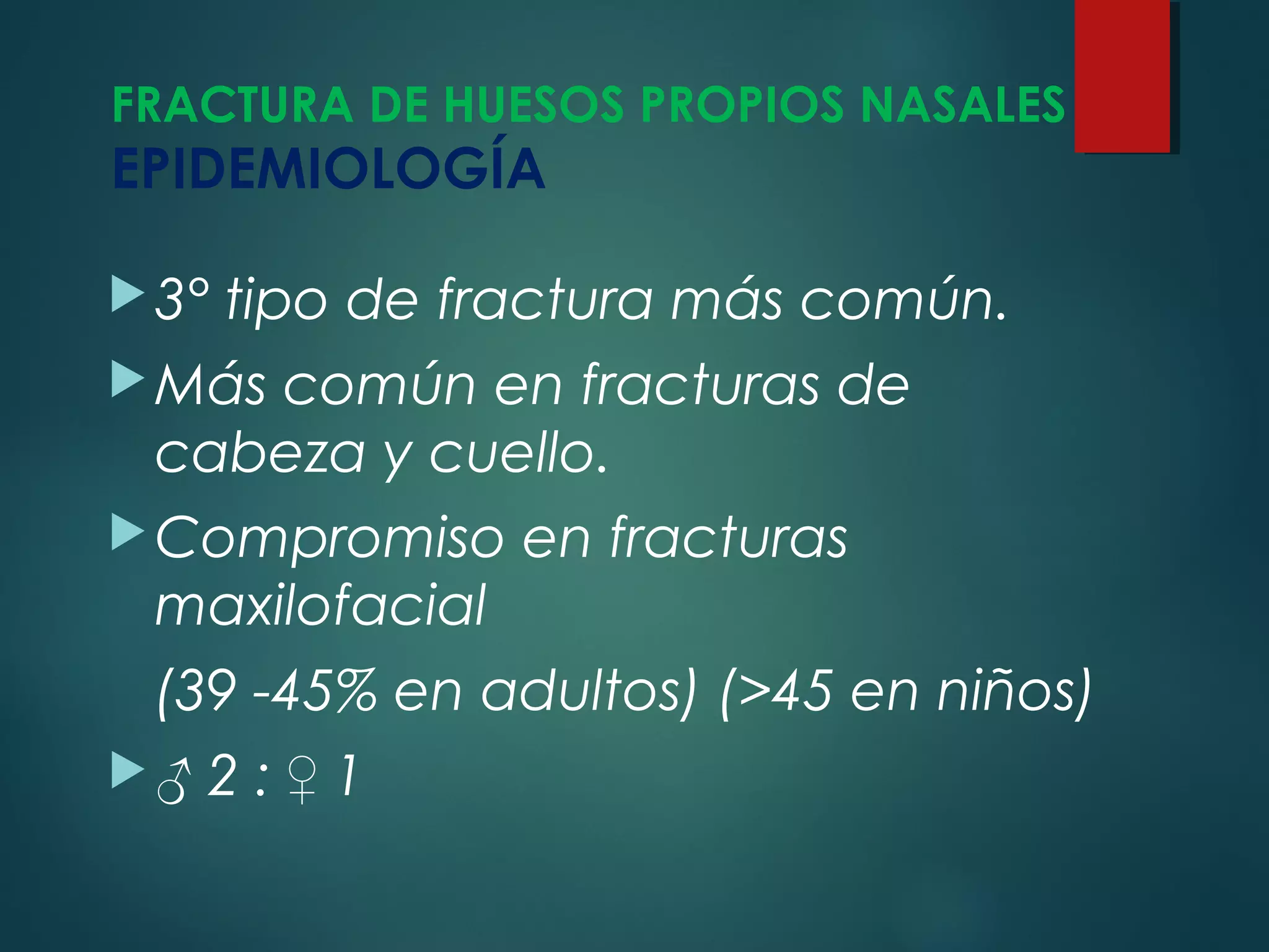FRACTURA DE HUESOS NASALES - DR. OMAR GONZALES SUAZO. | PPT | Ear, Nose ...