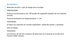 FRACTURA DE METACARPIANOS- FX BENNET- FX ROLANDO fvp.pptx