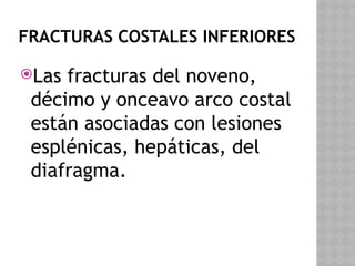 Fracturas Costales, VOLET COSTAL, PARRILLA COSTAL | PPTX