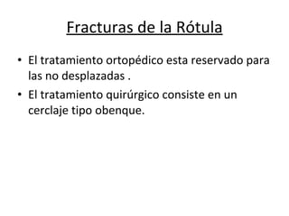 Fracturas de la rodilla | PPS