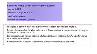 Fracturas del Hueso Temporal generalidades | PPTX