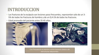 ANATOMIA Y FRACTURAS DE ESCAPULA Y ACROMION.pptx