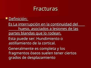Generalidades FRACTURAS, ESGUINCE, LUXACION. | PPT