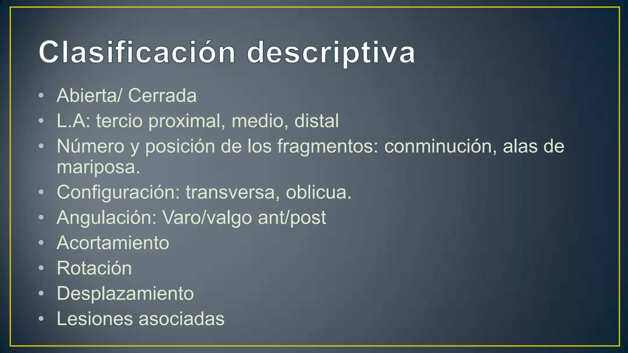 Fracturas proximales de tibia y perone | PPTX