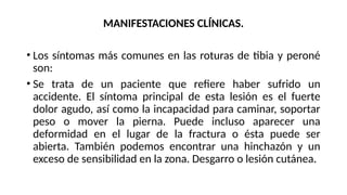 Fracturas expuestas de tibia y peroné, valoracion ortopedia | PPTX