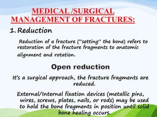 Fracture and its nursing management | PPT