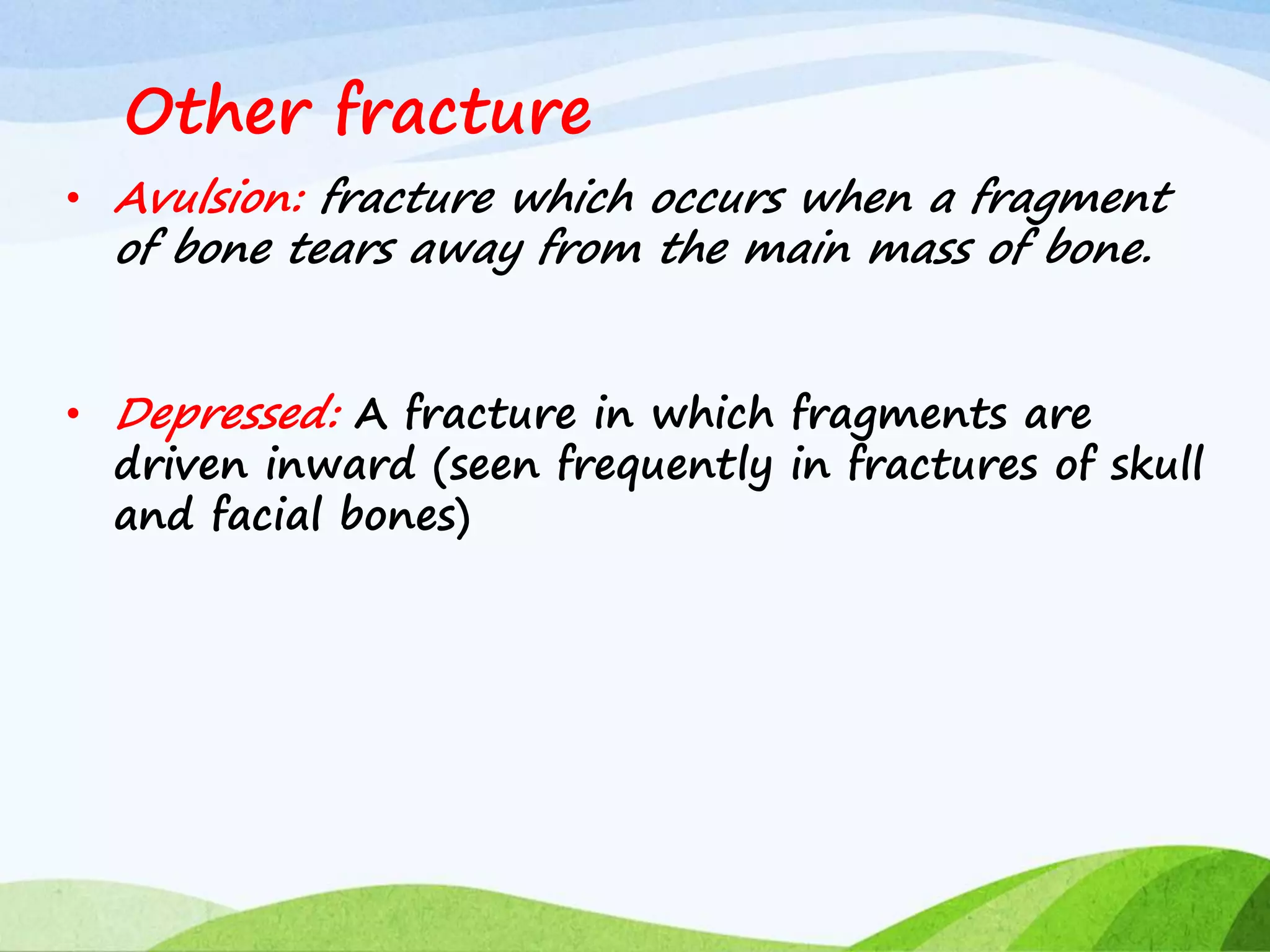 Fracture | PPTX
