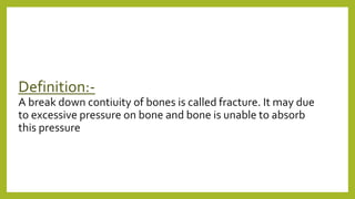 Fracture | PPTX