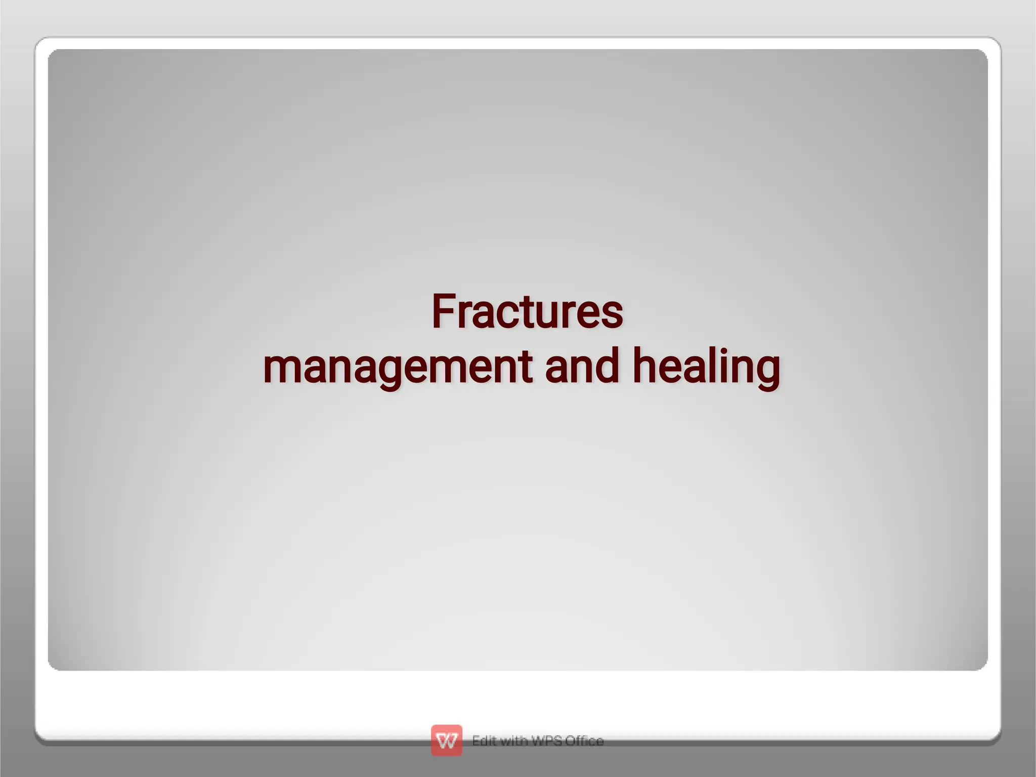 Definition of fracture it's types , symptoms and treatment | PDF
