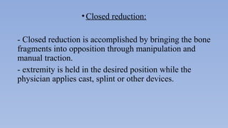 FRACTURE.pptx FOR NURSING STUDENTS CREATED BY KIRAN KARETHA | PPTX