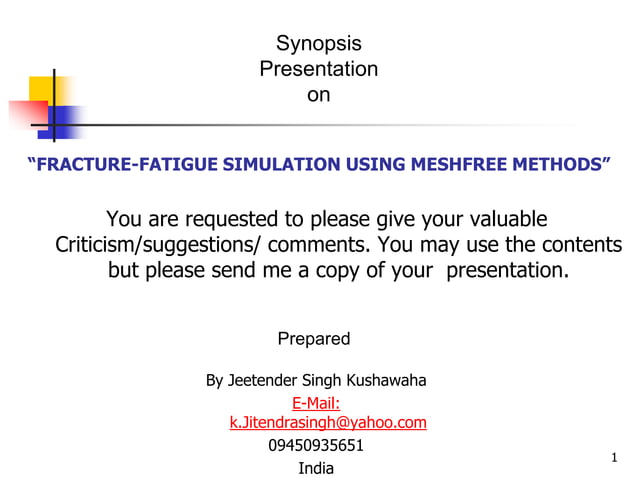 Fracture fatigue simulation using meshfree methods | PPTX | Physics | Science